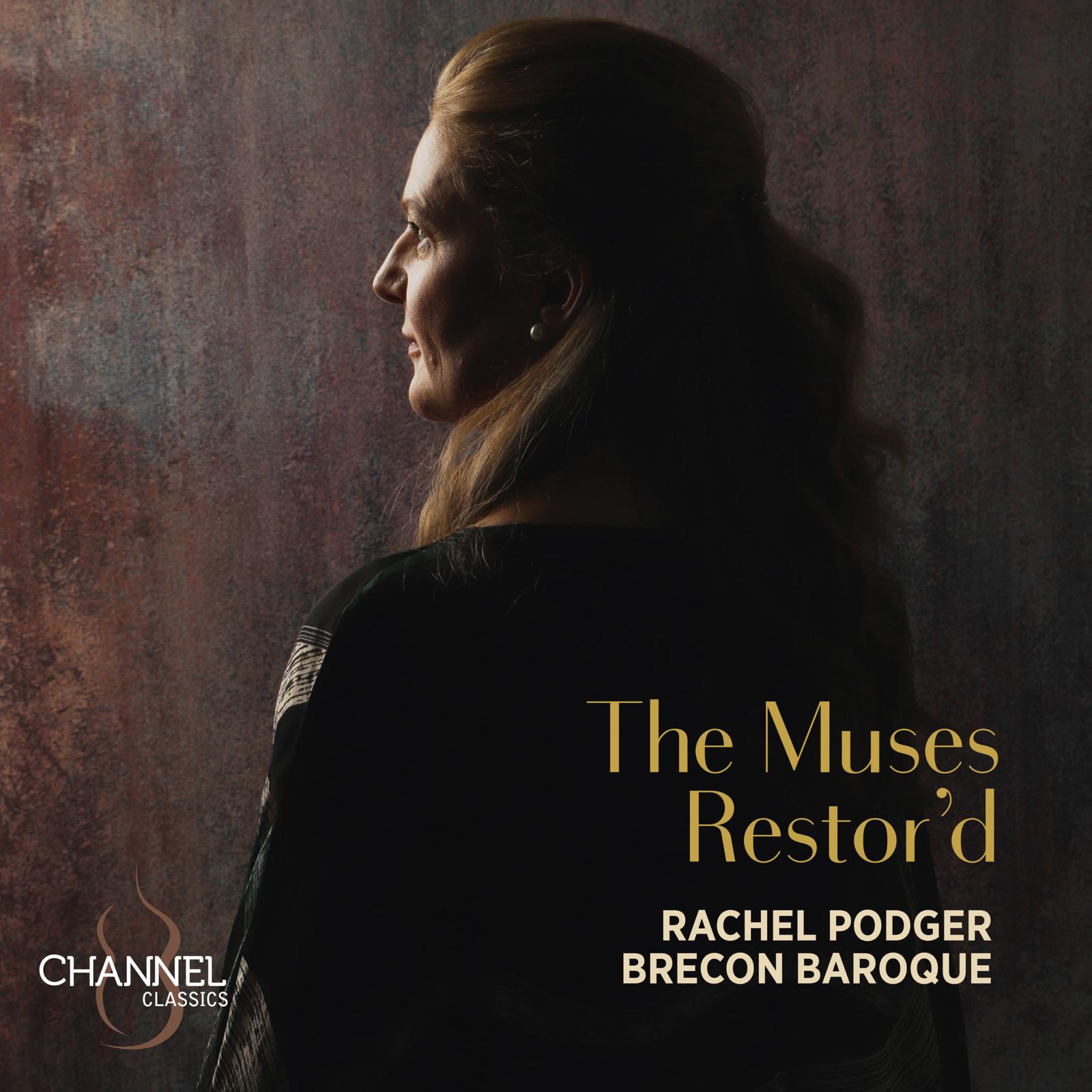 NEW ALBUM: The Muses Restor’d by Rachel Podger & Brecon Baroque » Early ...