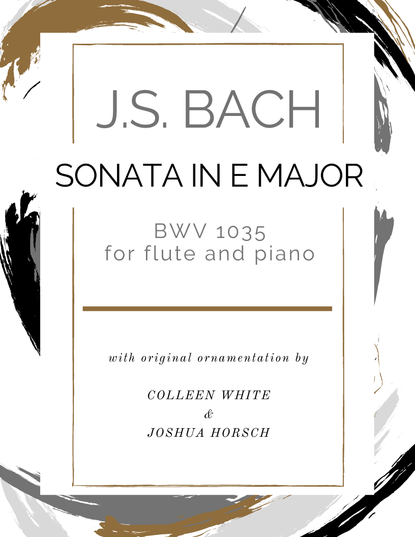 J.S. Bach Flute Sonata in E Major: New Edition with Original ...