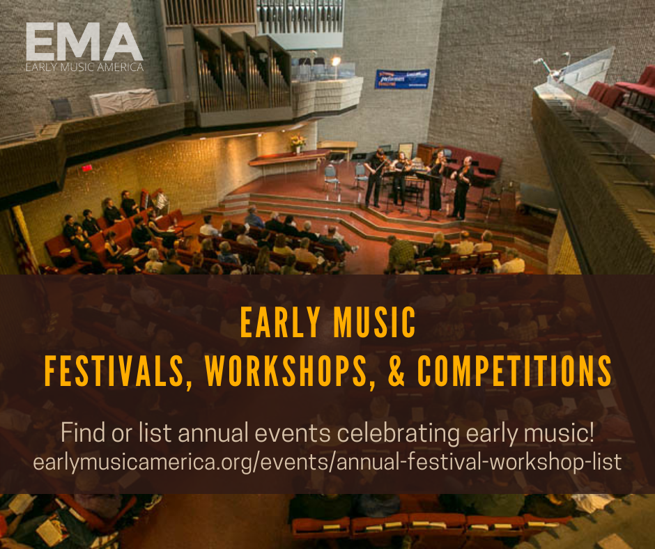 Early-Music Festivals, Workshops, and Competitions » Early Music America