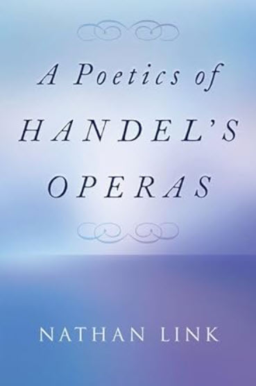 Hidden Narratives in Handel Operas » Early Music America