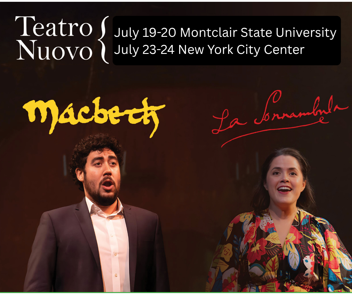 Teatro Nuovo's 2025 bel canto season: Macbeth (1847) and La Sonnambula » Early Music America